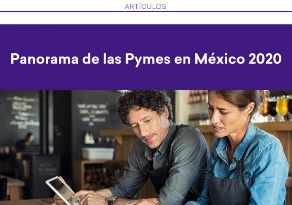 Panorama de las Pymes en México 2020 - GPTWⓇ MÉXICO