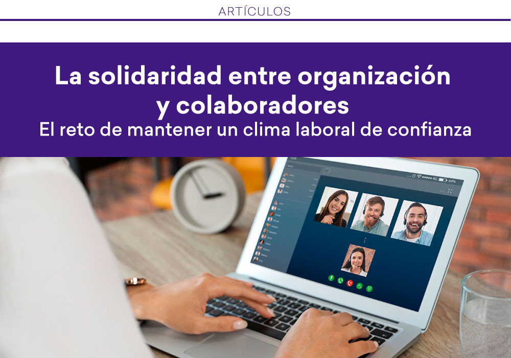 La solidaridad entre organización y colaboradores El reto de mantener ...