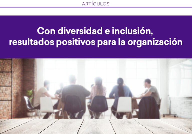 Diversidad e Inclusión en duro - GPTWⓇ MÉXICO